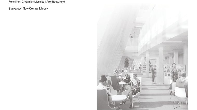 Saskatoon New Central Library by Formline, Chevalier Morales and ...